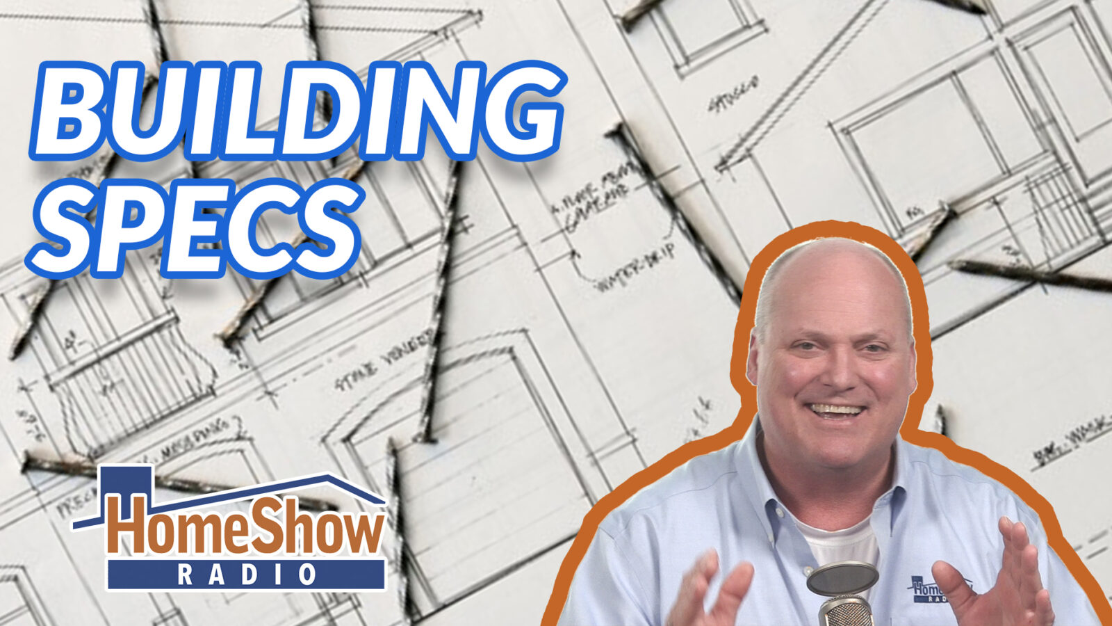 I need help deciphering building specs on my home plans! - HomeShow ...