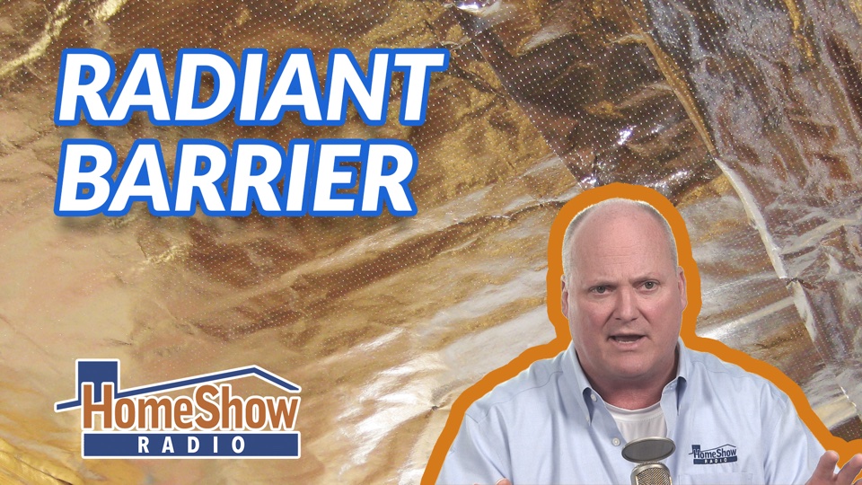 What do you recommend for installing a radiant barrier in your attic ...